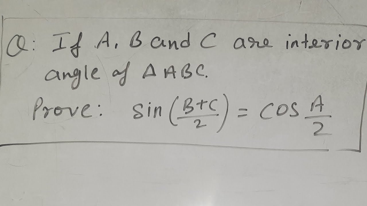 If A, B and C are interior angles of a triangle ABC, then show that Sin ...