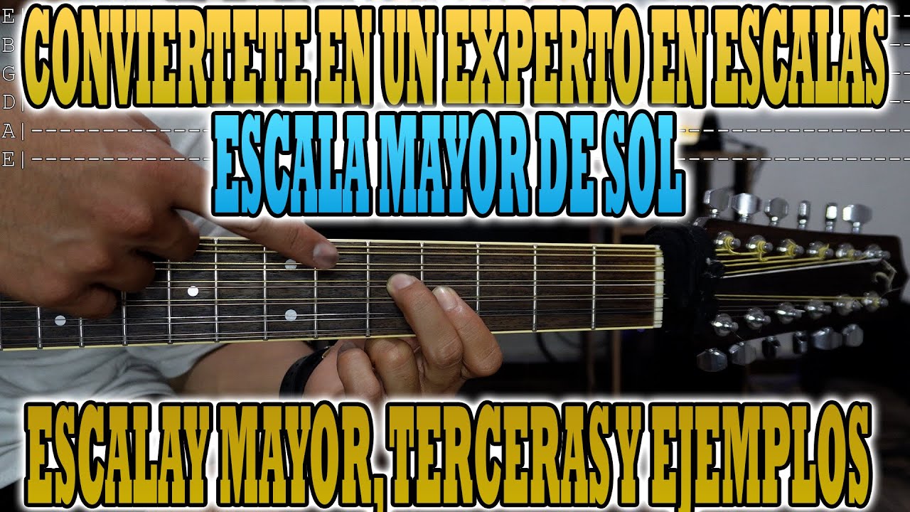 ¡CONVIERTETE EN UN EXPERTO EN ESCALAS! - ESCALA MAYOR SOL - ESCALA ...