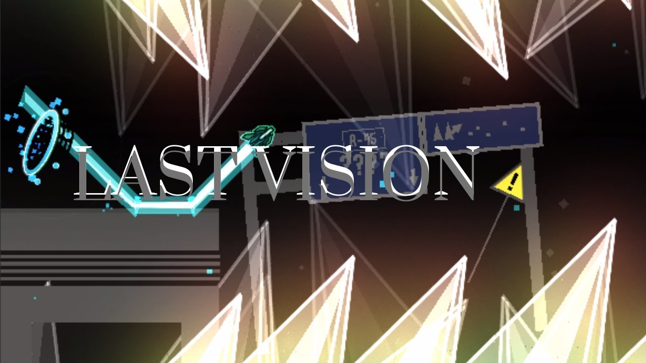 [WHITE SPACE SEQUEL!?]100%-Last Vision by lastnightmare-Geometry Dash ...