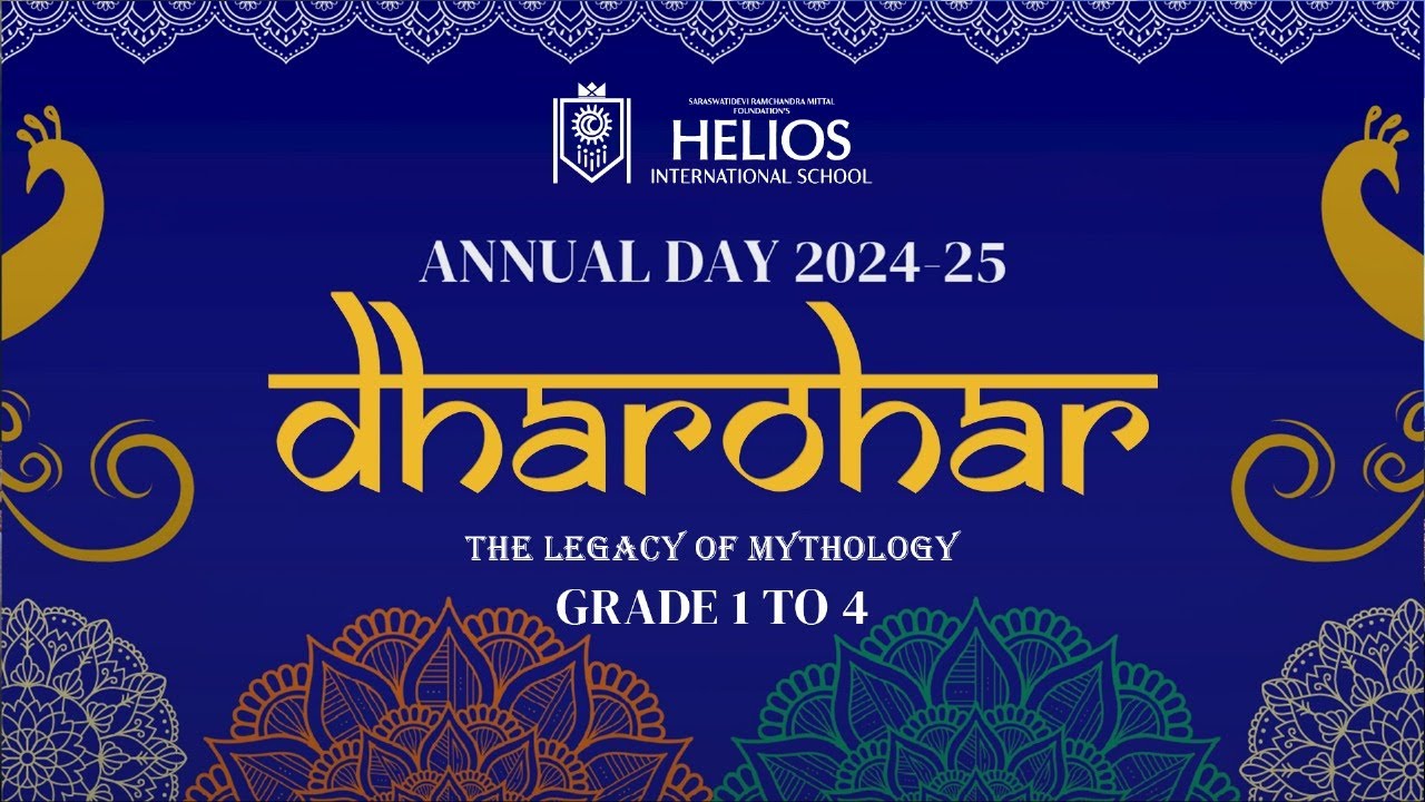 Dharohar : Celebrating the Legacy of Mythology | Helios School Annual ...