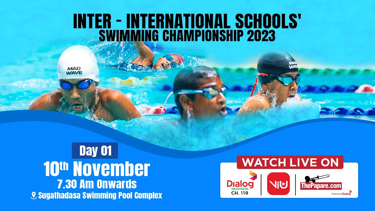 LIVE: Inter - International Schools' Swimming Championship 2023 - Day ...