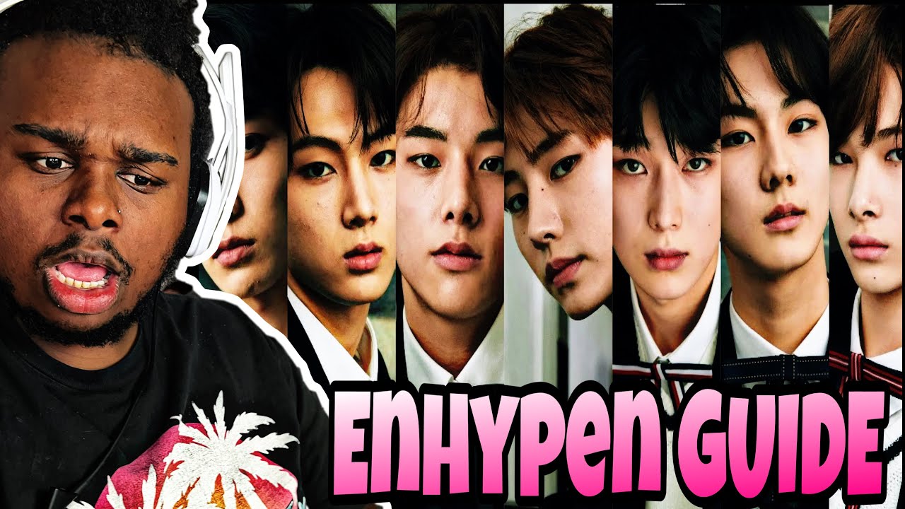 REACTING TO a (very helpful) GUIDE to ENHYPEN - YouTube