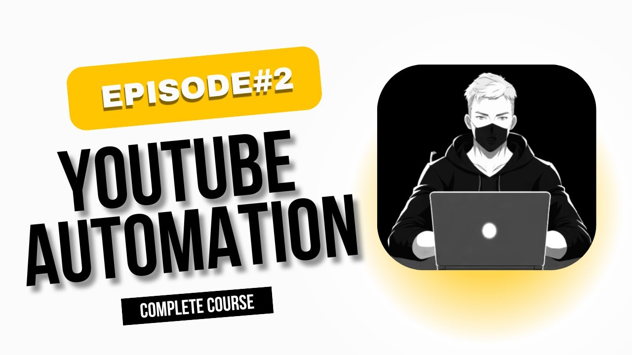 🔥 YouTube Automation Course Part 2: High CPM Niches, Channel Setup ...