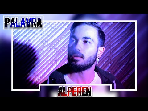 Alperen - Palavra ( Official Video )