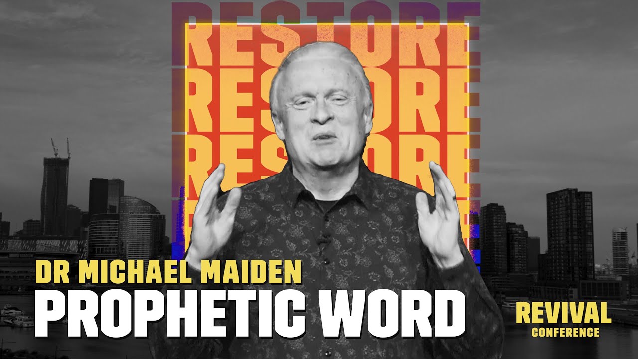 "He Will Restore The Years To You" | Prophetic Word | Dr Michael Maiden ...