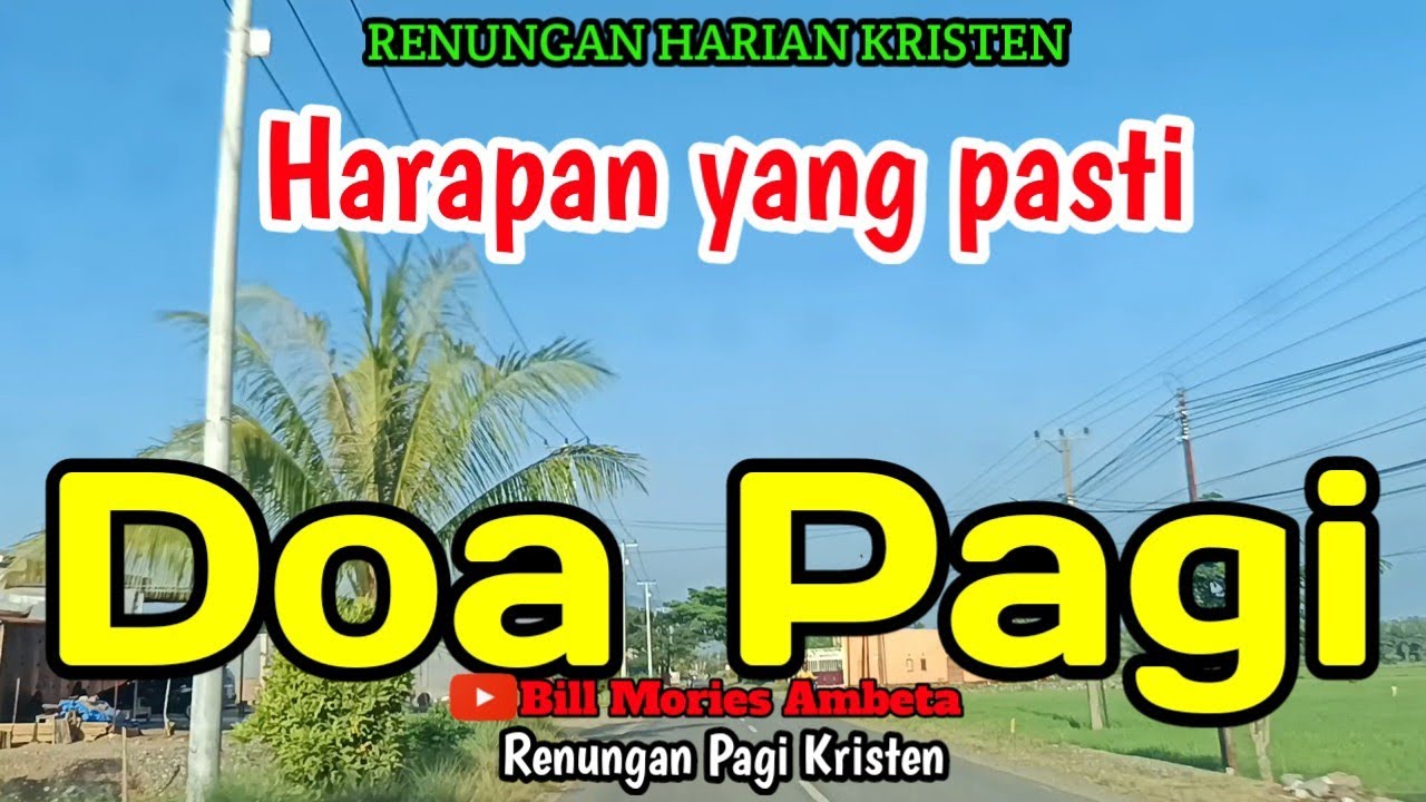 Renungan pagi - Harapan yang pasti - YouTube