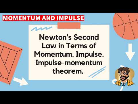 Newton's Second Law in Terms of momentum. Impulse. Grade 12. - YouTube