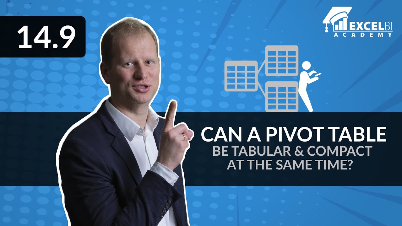 14 9 Can A Pivot Table Be Tabular Compact At The Same Time Excel Pivot Table COURSE YouTube 14 9 Can A Pivot Table Be Tabular Compact At The Same Time Excel Pivot Table COURSE YouTube