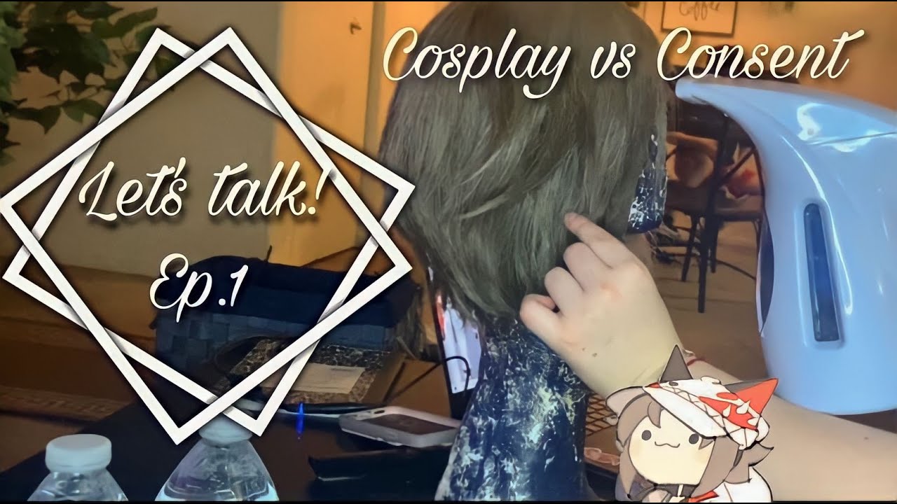 Cosplay vs Consent: Respecting Boundaries in the World of Cosplay - YouTube