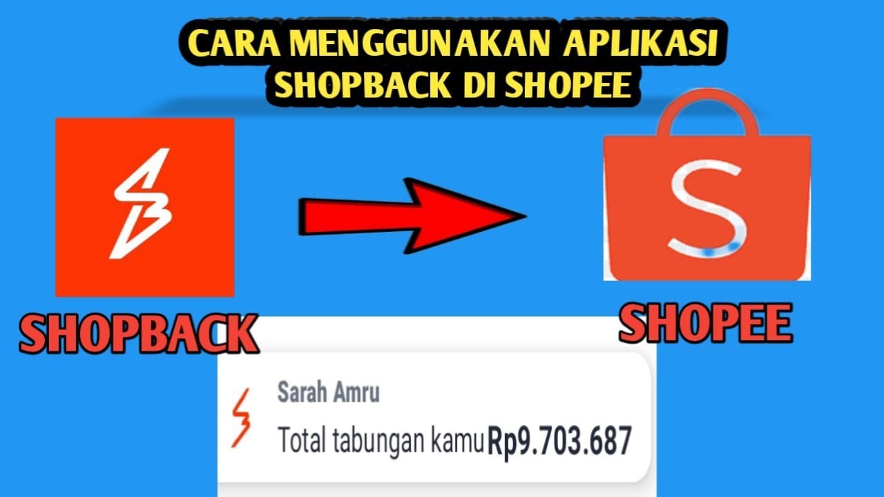 Cara Menggunakan Aplikasi Shopback Di Shopee - YouTube