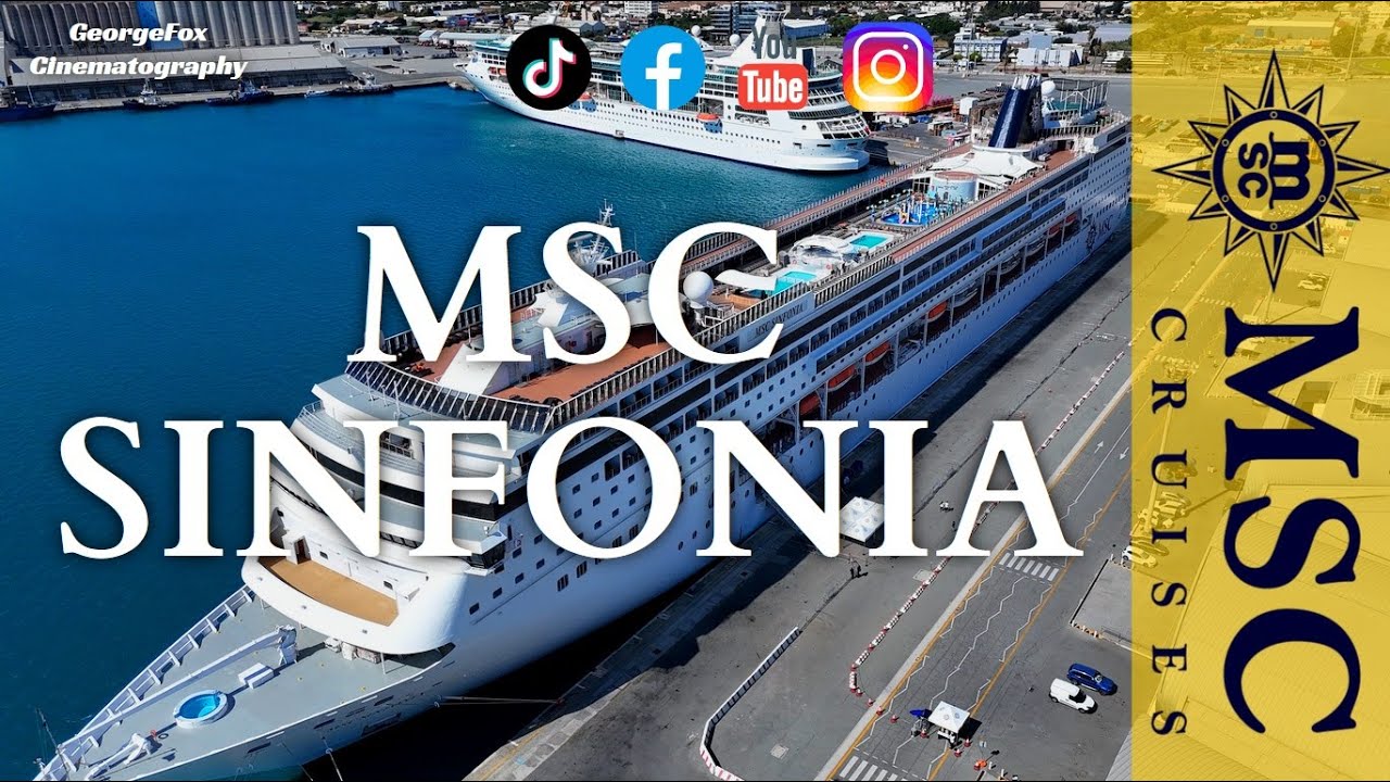 MSC SINFONIA | MSC Cruises | Cruise ship aerial tour 2025 - YouTube
