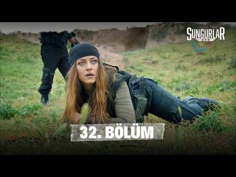 SUNGURLAR - 32 Bölüm Uzun Versiyon #ŞefkatTepe​ #Sungurlar