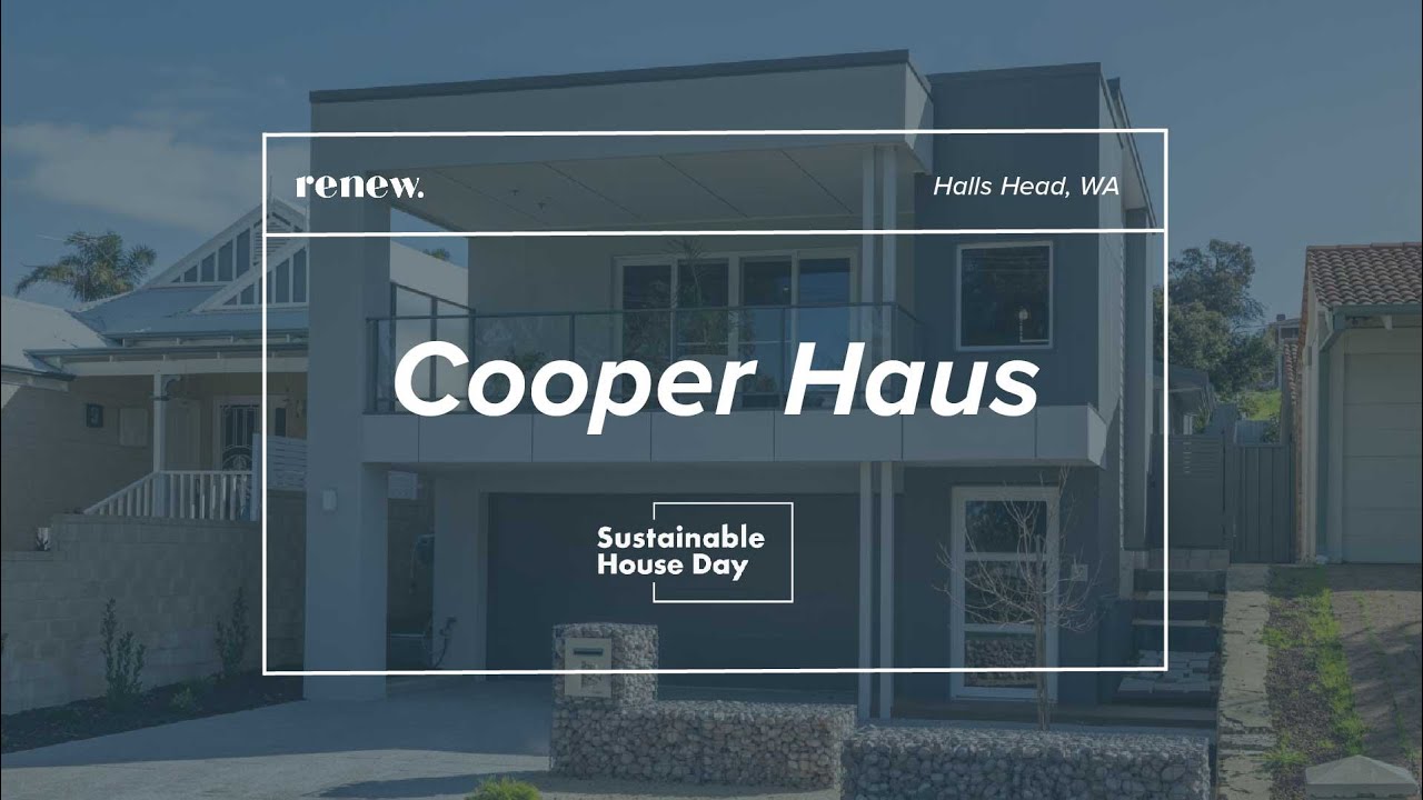 Cooper Haus - Sustainable House Day 2021 - YouTube