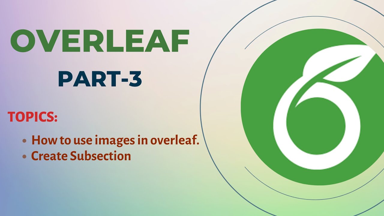 How To Create Subsection And Use Images In Overleaf YouTube How To Create Subsection And Use Images In Overleaf YouTube