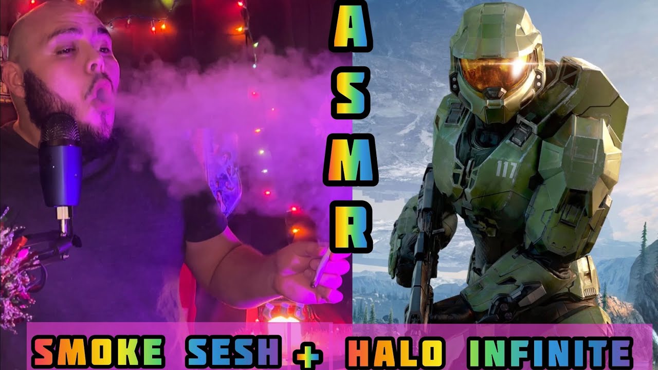 ASMR HALO Infinite Campaign & Weed Smoke Session🍃 - YouTube