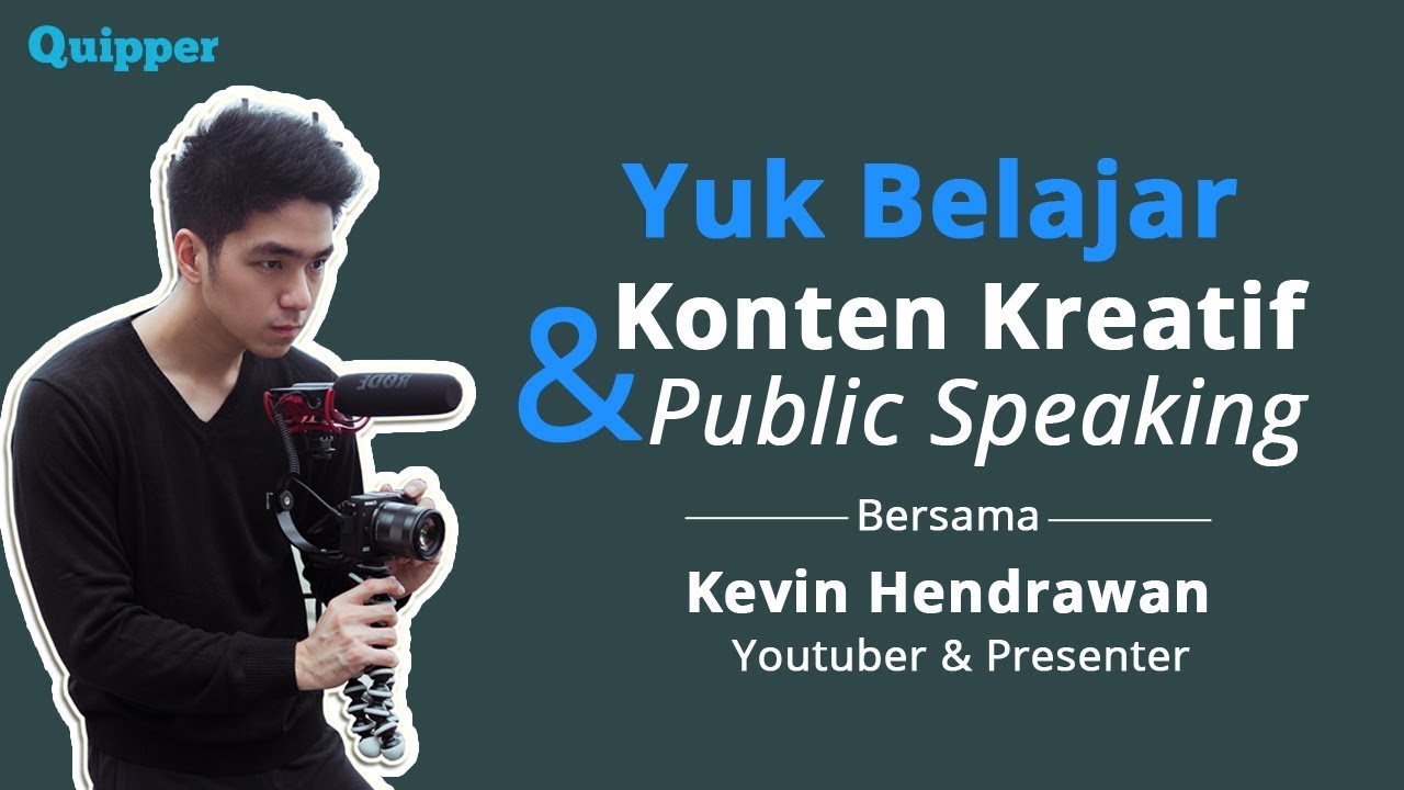 Membuat Konten Video Kreatif Bersama Youtuber Kevin Hendrawan ...