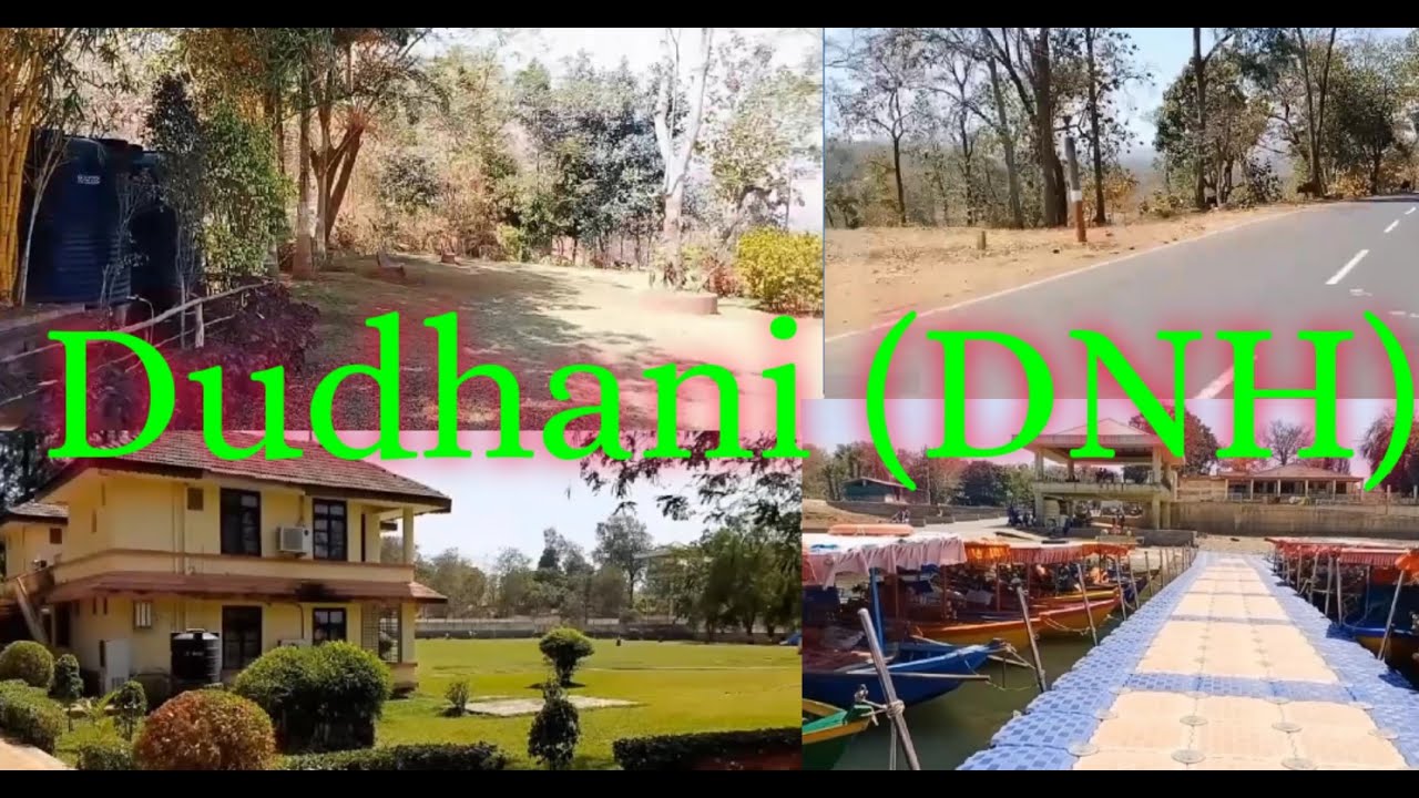 Dudhani | Dadra And Nagar Haveli | - YouTube