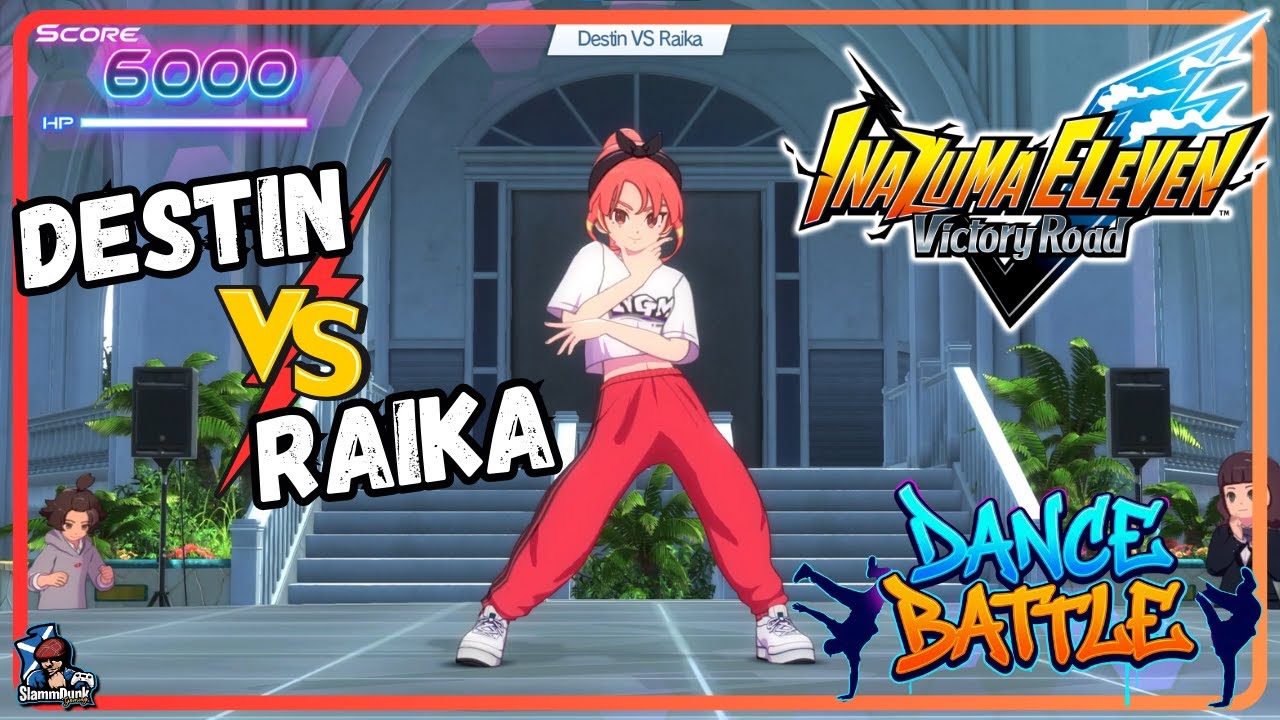 Destn vs Raika DANCE BATTLE! 🔥 Inazuma Eleven Victory Road Early Game ...