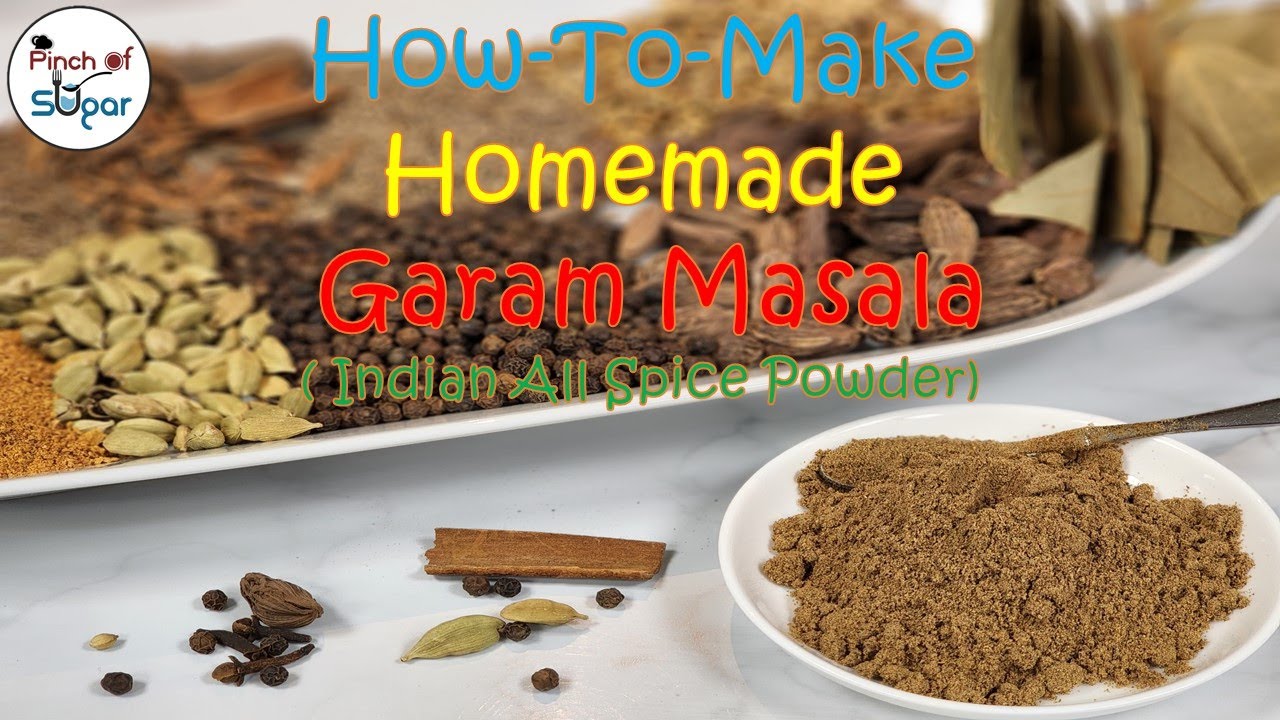 How to make Homemade Garam Masala | Make Garam Masala Powder at Home ...