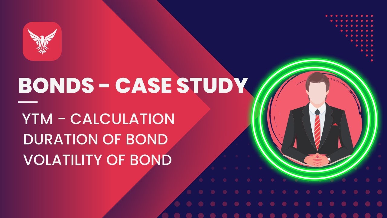 CAIIB | JAIIB | Bonds Case Study | Duration of Bonds | YTM Calculation ...