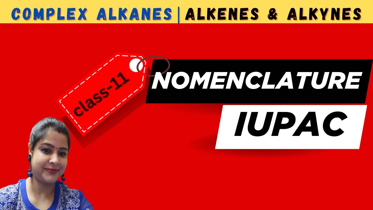 IUPAC nomenclature Alkenes and Alkynes || IUPAC Name || Class-11 & 12 ...