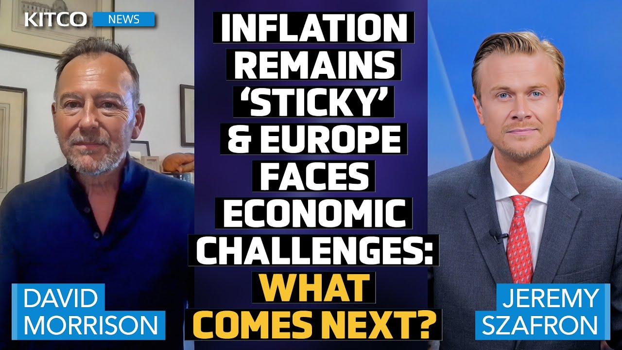 Inflation Stays 'Sticky,' Fed Cuts in Focus as EU Faces Struggles & Oil Demand Slows –David ...