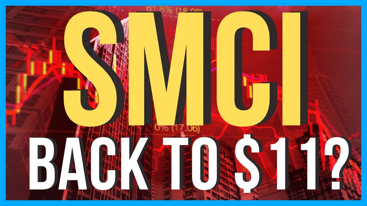 SMCI Super Microcomputer Stock Analysis, Back To $11? - YouTube