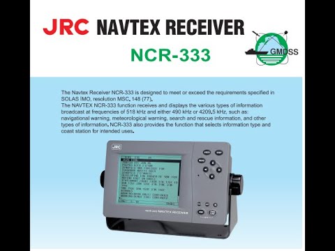 How to use JRC NAVTEX/NCR-333 - YouTube