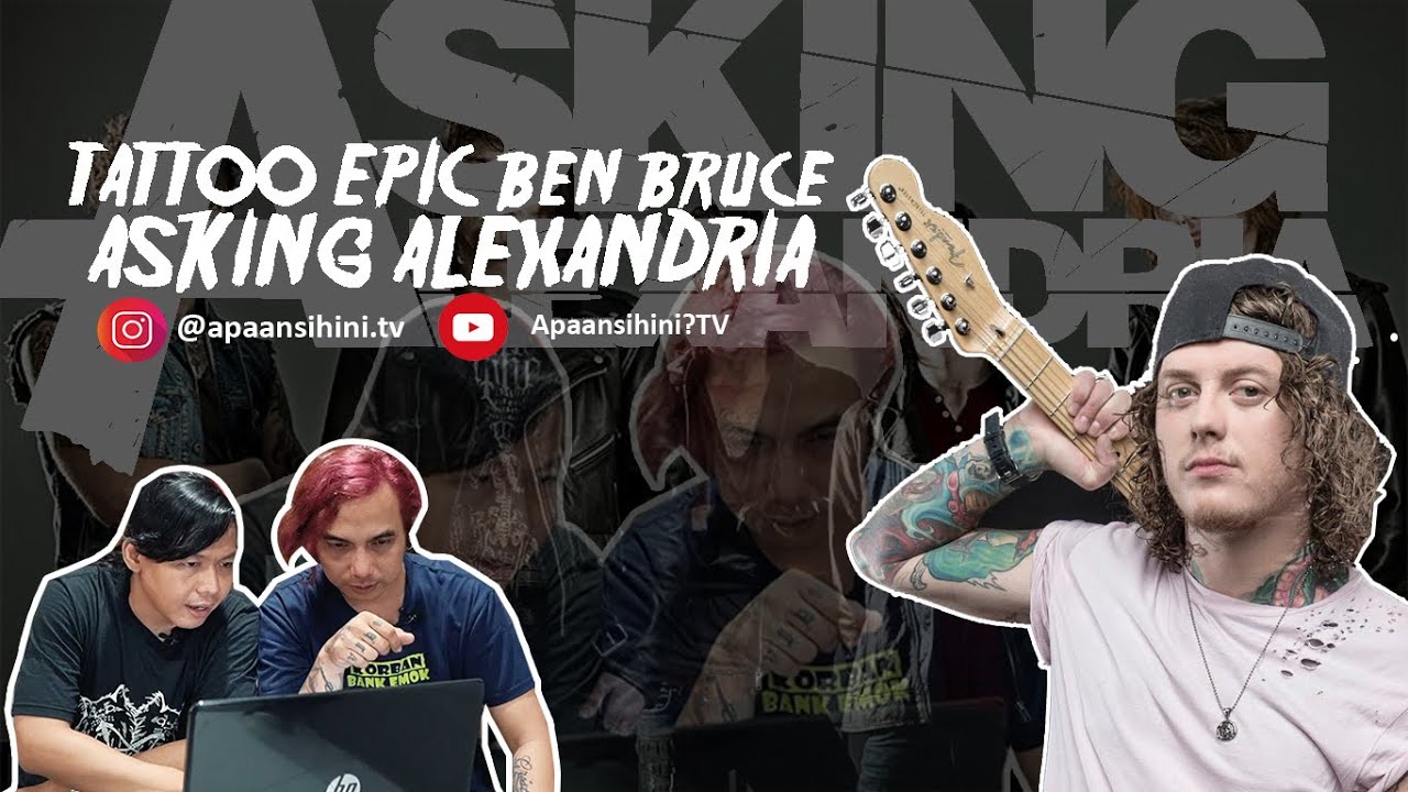 TATTOO EPIC BEN BRUCE - ASKING ALEXANDRIA || TATTOO REVIEW - YouTube