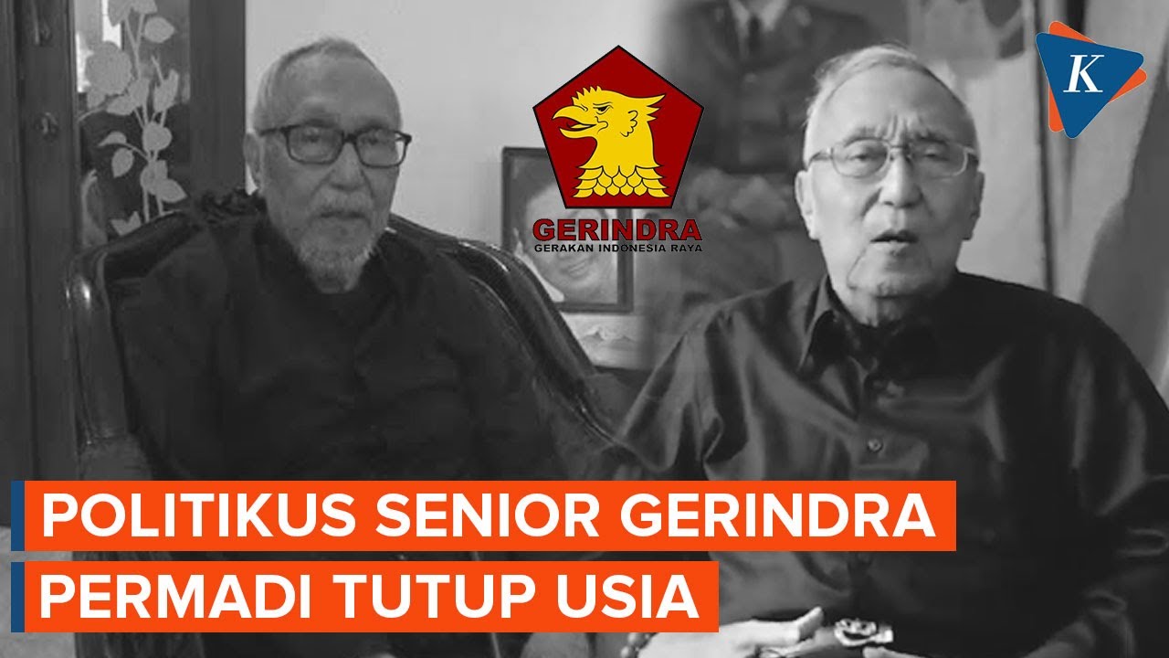 Politisi Senior Gerindra, Permadi Meninggal Dunia - YouTube
