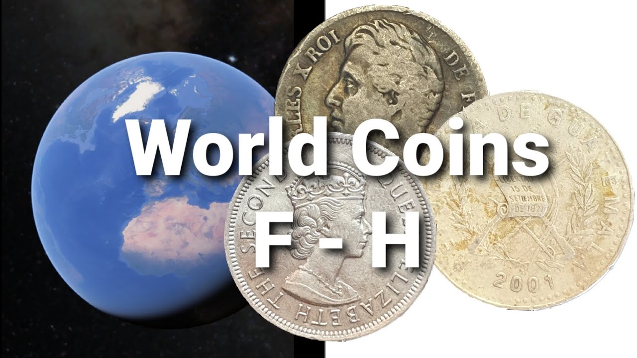 World Coins Part 79 F - H - YouTube
