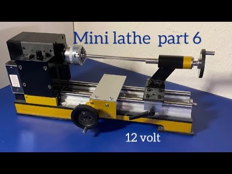 Mini lathe part 6 - YouTube