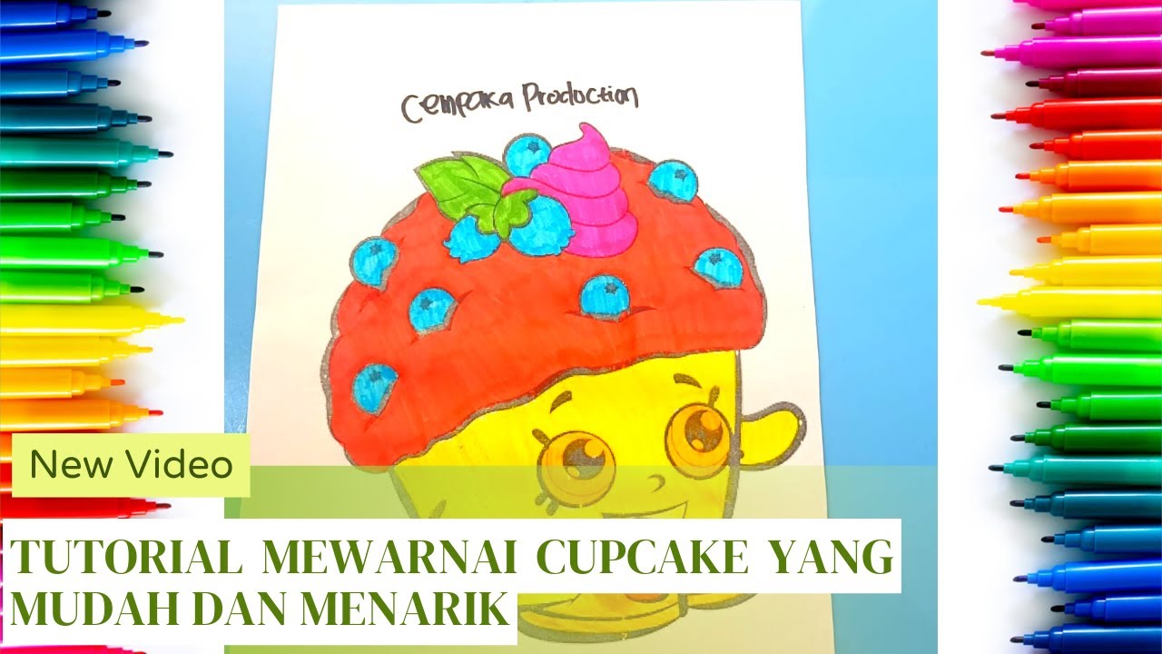 TUTORIAL MEWARNAI CUPCAKE YANG MUDAH DAN MENARIK - SENI MEWARNAI UNTUK ...