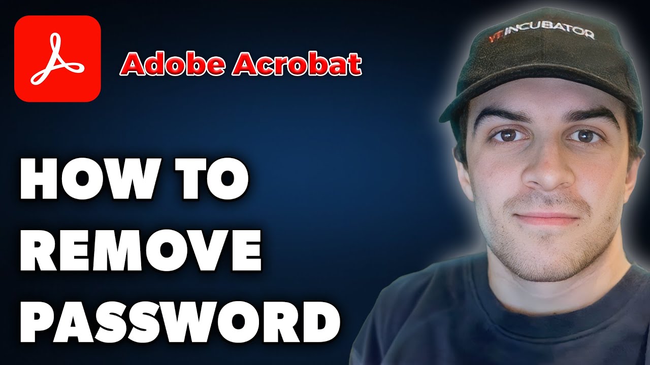How to Remove Password on Adobe Acrobat (Full 2024 Guide) - YouTube