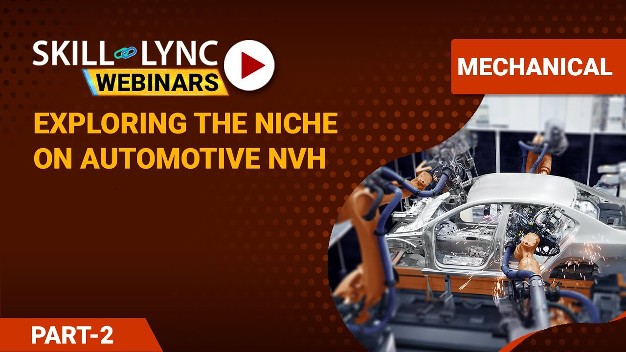 Exploring the Niche on Automotive NVH (Part - 2) | Mechanical Workshop ...