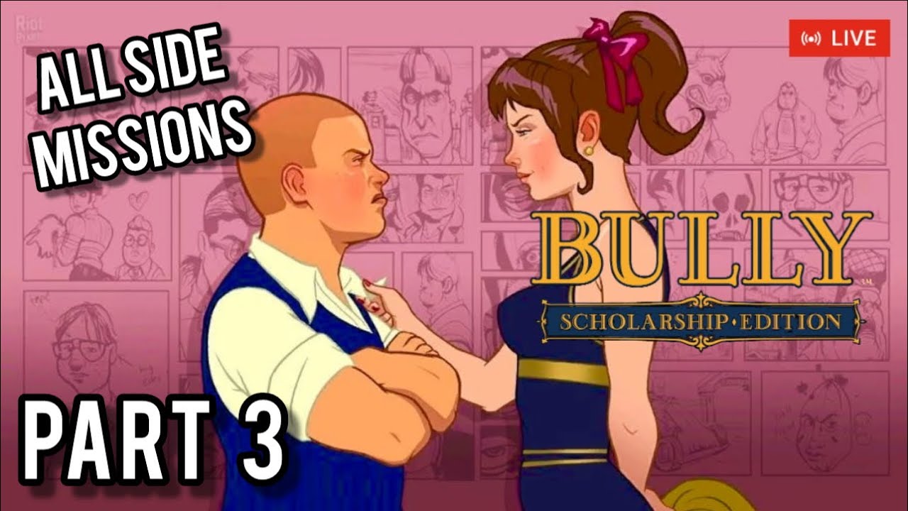 🔴 Bully (2006) - Side Missions (Full Game, Walkthrough, Gameplay) LIVE ...