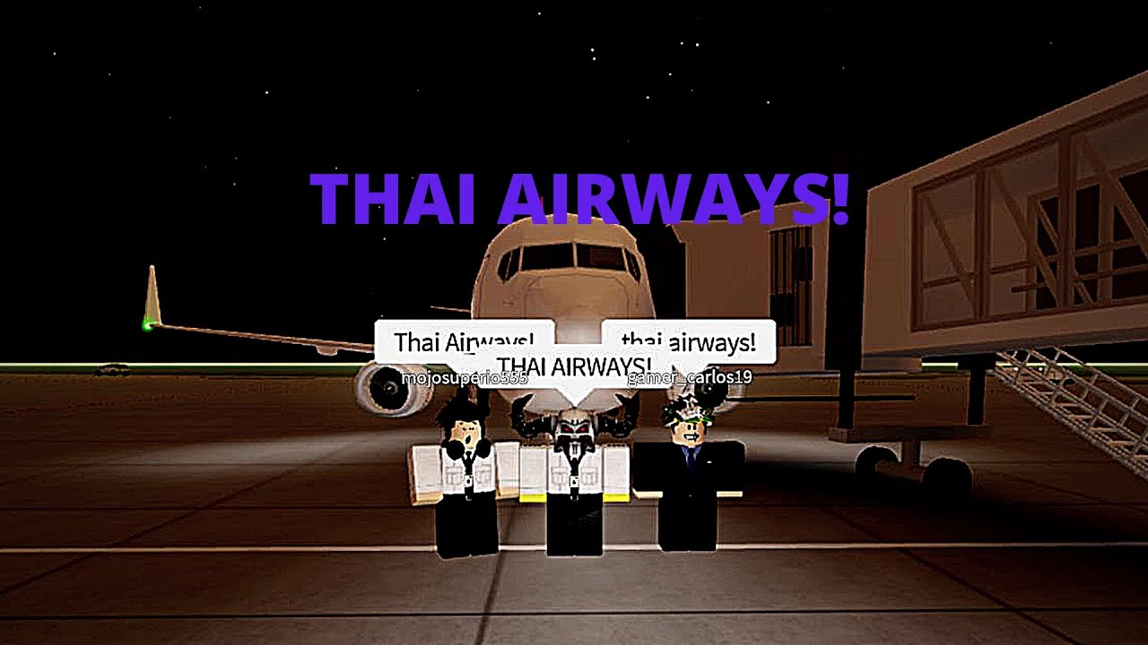 Thai Airways Gameplay (roblox) - YouTube