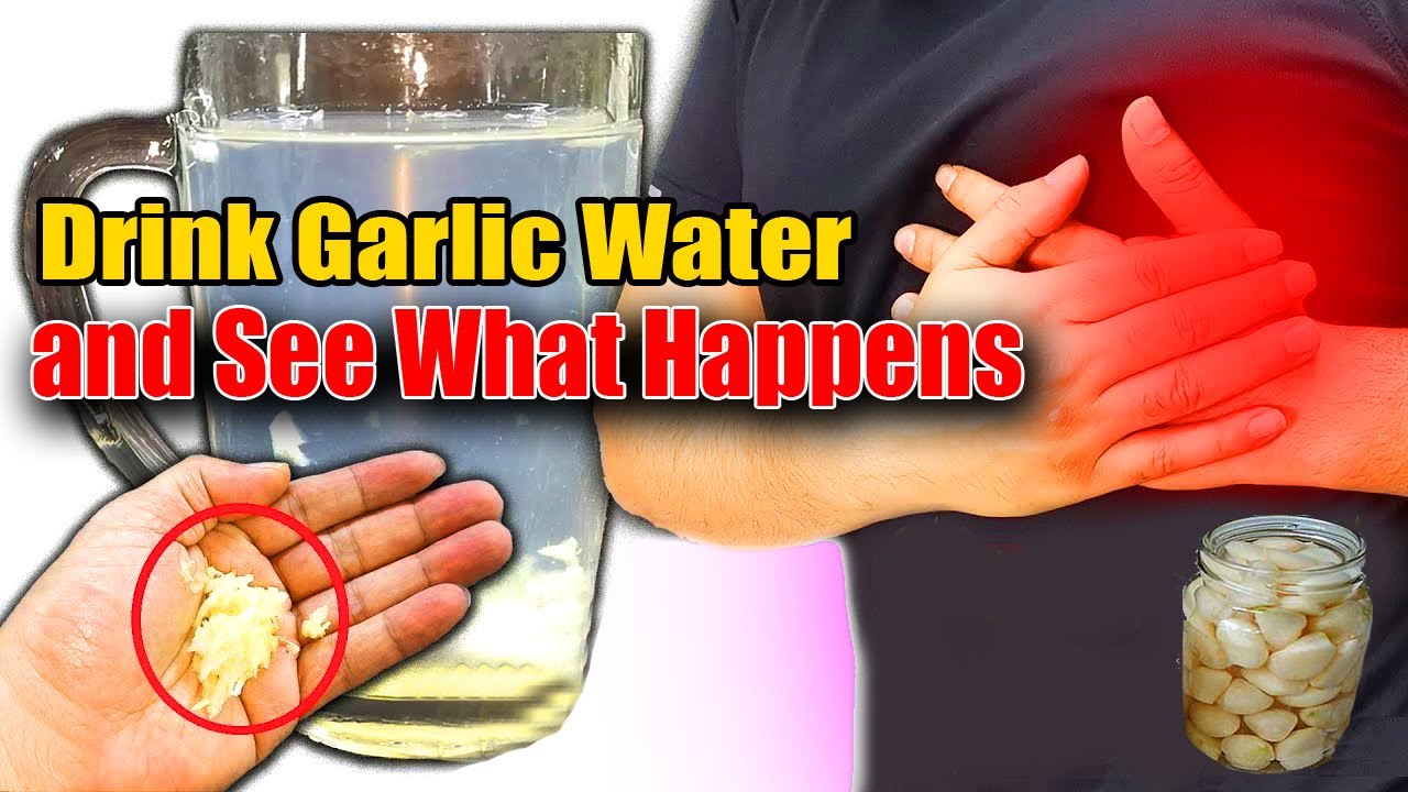 What will happen to your body if you Drink a Glass of Garlic Water ...