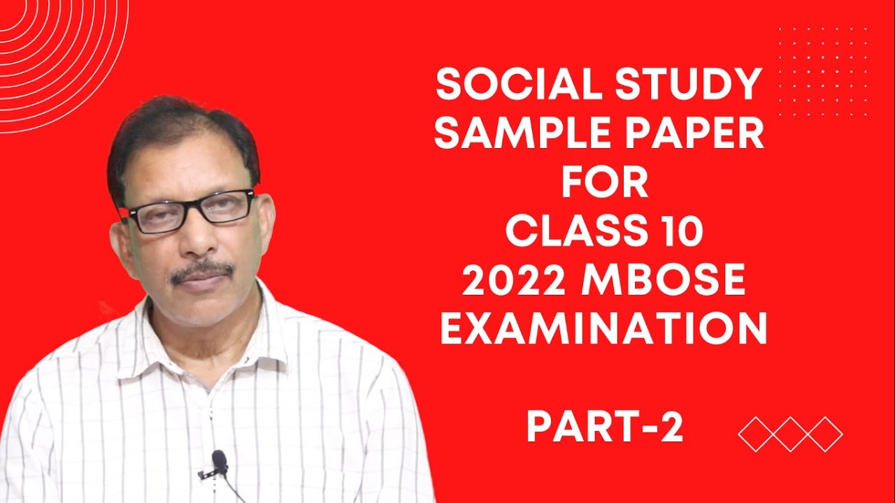 MBOSE Class 10 Science Sample Questions (Social Study Part-2) for 2022 ...