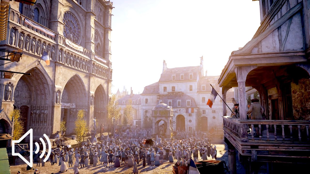 Revolutionary France 1789 - Ambience Sound | Assassin's Creed Unity ...