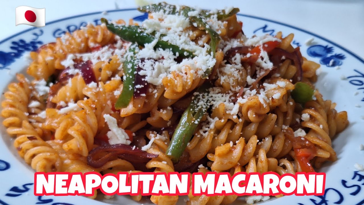 🇯🇵 How to Prepare Neapolitan Macaroni - YouTube