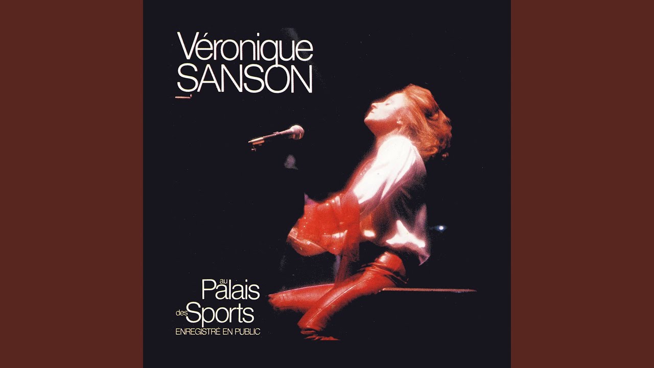 Véronique (Live au Palais des Sports, 1981) (Remastérisé en 2008) - YouTube