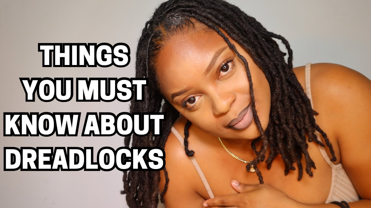 Things You Should Know About Dreadlocks | Dreadlock Tips - YouTube