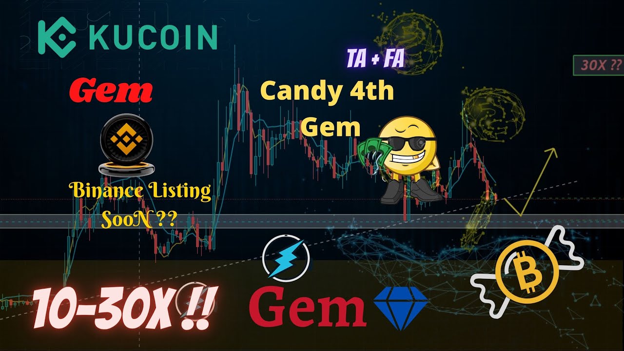 KUCOIN GEM 10-30X IN THIS SEASON | CANDY GEM 20X GEM COIN | REGULATION ...
