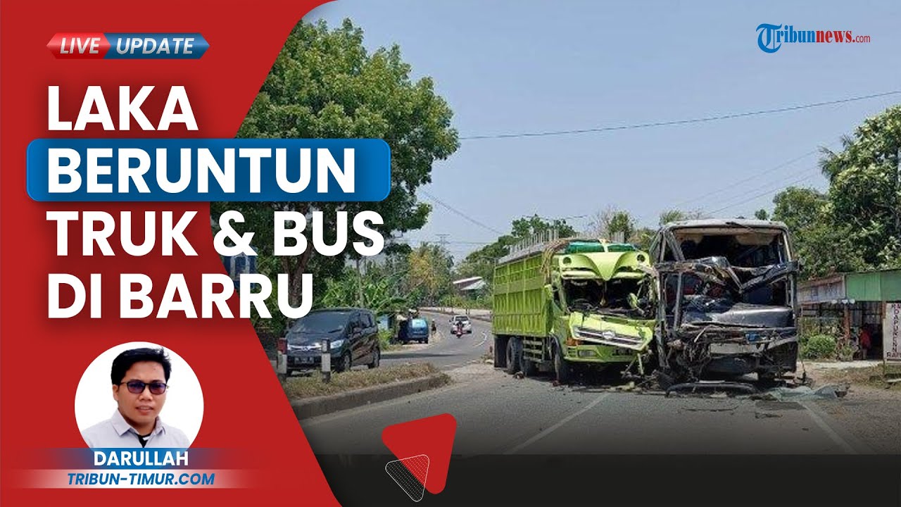 Akibat Rem Mobil Bus Blong, Tabrakan Beruntun Truk 10 Roda & 4 Roda di ...