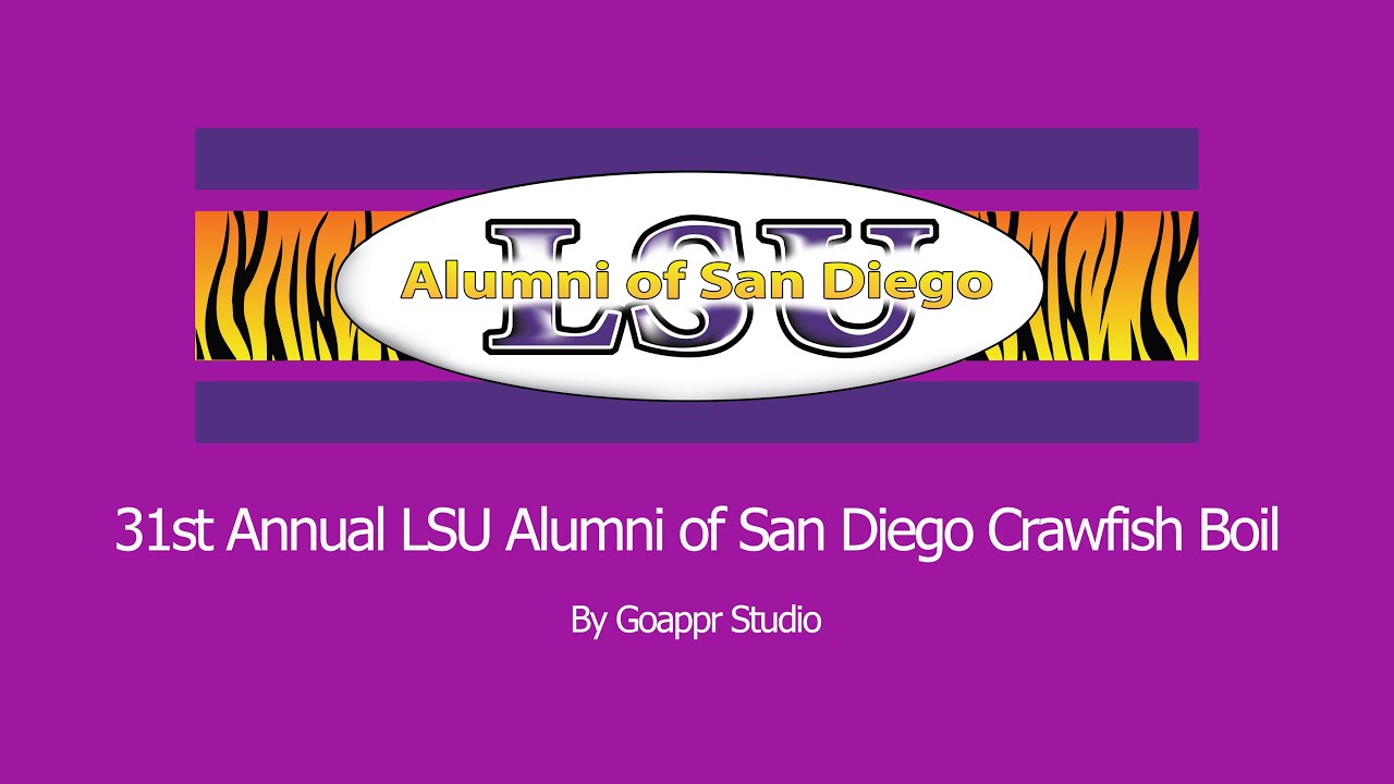 31st Annual LSU Crawfish Boil San Diego the largest on the plant 2019 ...