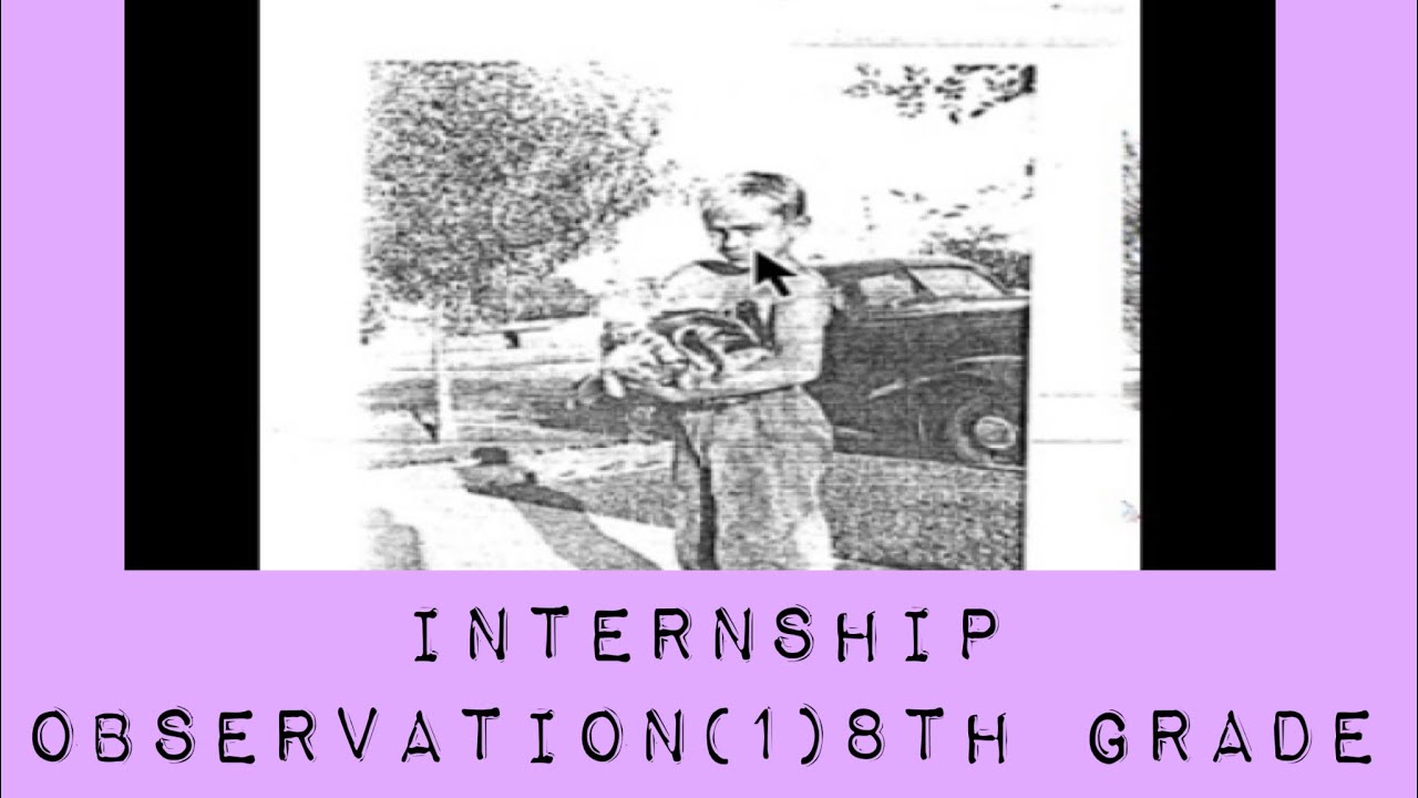 Internship observation 1 8th grade - YouTube