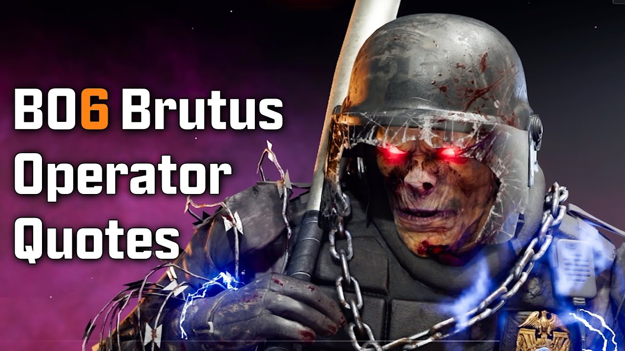 Black Ops 6 Zombies - Brutus Operator Quotes (Updated) - YouTube