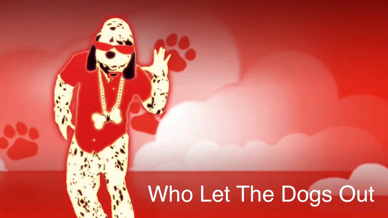 Just Dance Unlimited - Who Let The Dogs Out - YouTube