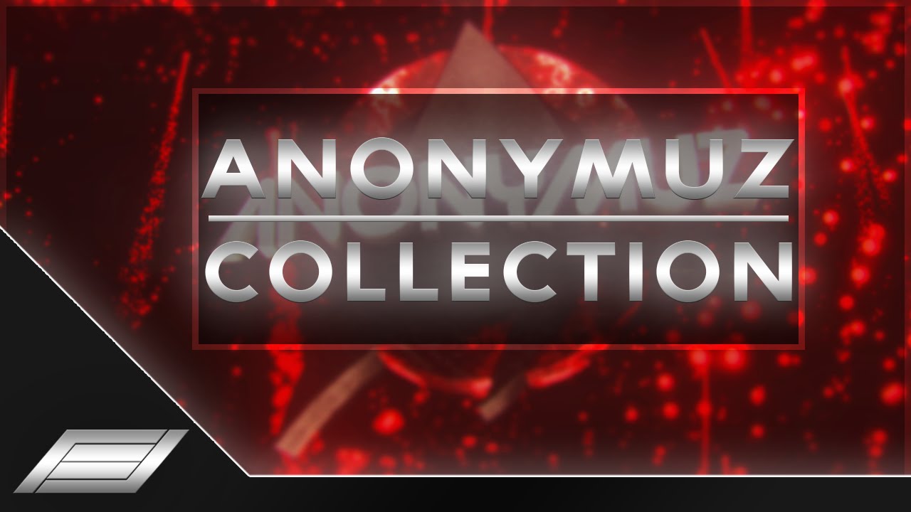 Anonymuz Intro Collection by ShiinY 1K Special coming soon! - YouTube